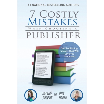 按需印刷7 Costly Mistakes When Choosing a Publisher[9781956642452]