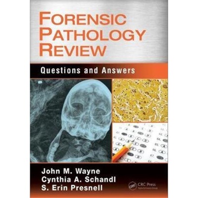 预订Forensic Pathology Review:Questions and Answers[9781498756389]