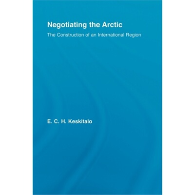 预订Negotiating the Arctic[9780415512831]