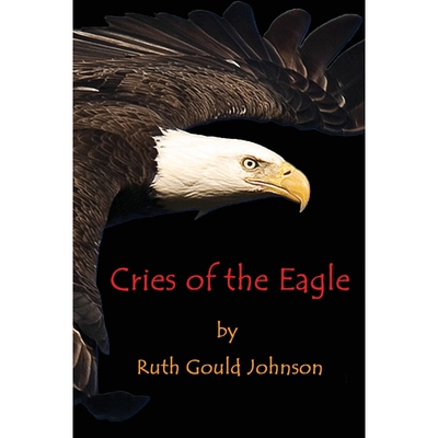 按需印刷不退不换Cries of the Eagle[9781458382931]