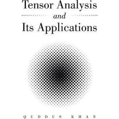 按需印刷Tensor Analysis and Its Applications[9781482850673]