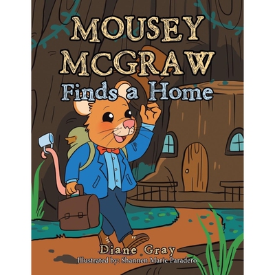 按需印刷Mousey Mcgraw Finds a Home[9781664150102]