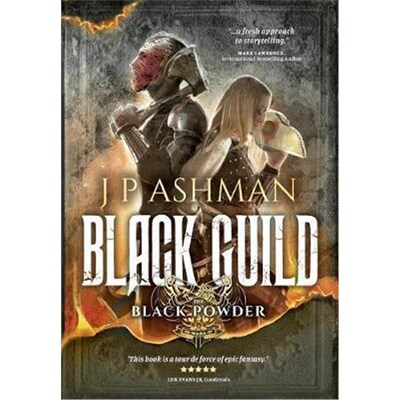 按需印刷不退不换Black Guild:Second book from the tales of the Black Powder Wars[9780993515439]