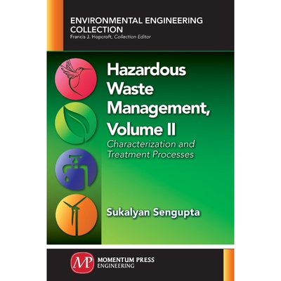 按需印刷不退不换Hazardous Waste Management, Volume II[9781945612909]