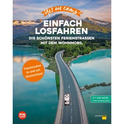 预订【德语】 Yes we camp! Einfach losfahren:Die schönsten Ferienstraßen mit dem Wohnmo