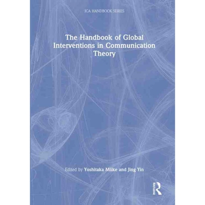 按需印刷不退不换TF The Handbook of Global Interventions in Communication Theory[9780367488901]