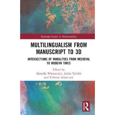 按需印刷TF Multilingualism from Manuscript to 3D[9780367763596]