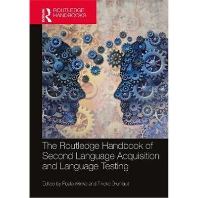 按需印刷不退不换The Routledge Handbook of Second Language Acquisition and Language Testing[9781138490680]