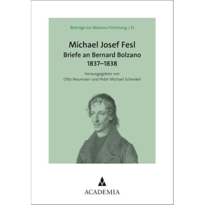 预订【德语】Michael Josef Fesl:Briefe an Bernard Bolzano 1837-1838