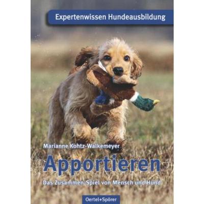 预订不退不换德语 Apportieren:Das Zusammen-Spiel von Mensch und Hund