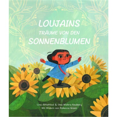 预订不退不换德语 Loujain Dreams of Sunflowers[9783039340125]