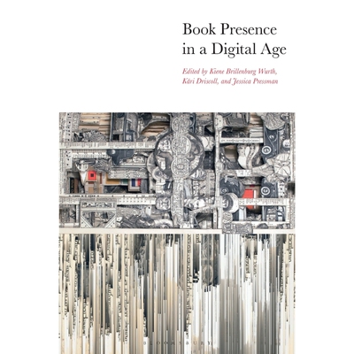 按需印刷Book Presence in a Digital Age[9781501360978]
