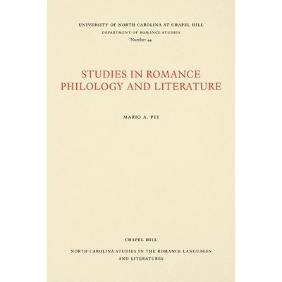 按需印刷不退不换Studies in Romance Philology and Literature[9780807890448]