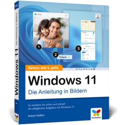 预订【德语】 Windows 11:Die Anleitung in Bildern. Komplett in Farbe! Ideal für alle Ei