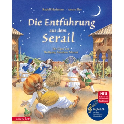 预订【德语】Die Entfuhrung aus dem Serail (Das musikalische Bilderbuch mit CD und zum [9783219115048]