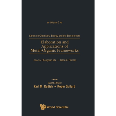 按需印刷Elaboration and Applications of Metal-Organic Frameworks[9789813226722]
