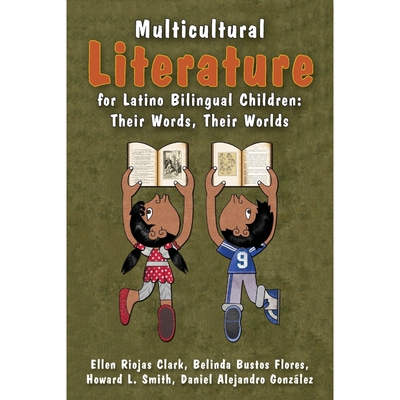 按需印刷Multicultural Literature for Latino Bilingual Children[9781475814927]