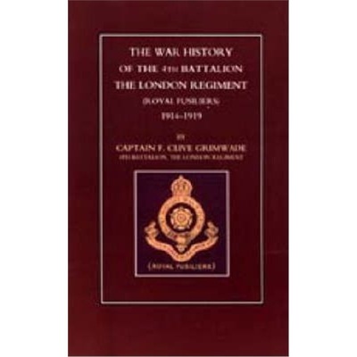 预订War History of the 4th Battalion the London Regiment (Royal Fusiliers) 1914-1919[9781843423638]