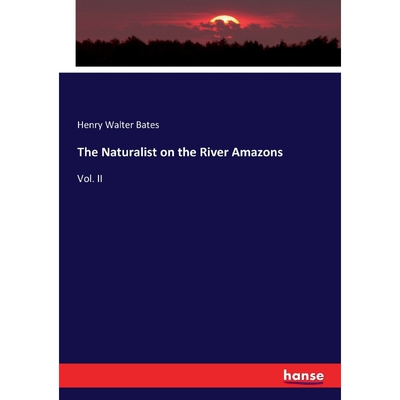 按需印刷The Naturalist on the River Amazons[9783337180058]