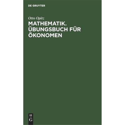 预订【德语】 Mathematik. ubungsbuch fur Okonomen:Aufga