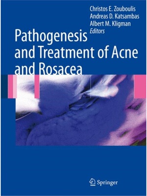预订不退不换Pathogenesis and Treatment of Acne and Rosacea