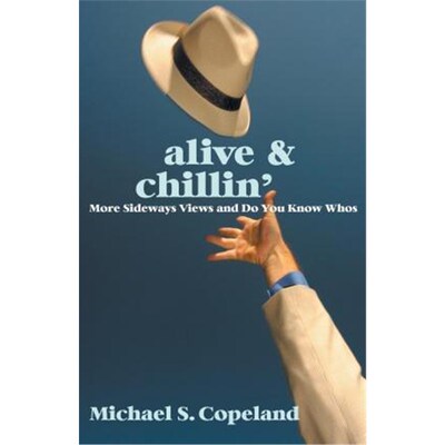 预订ALIVE & Chillin':More Sideways Views and Do You Know Whos