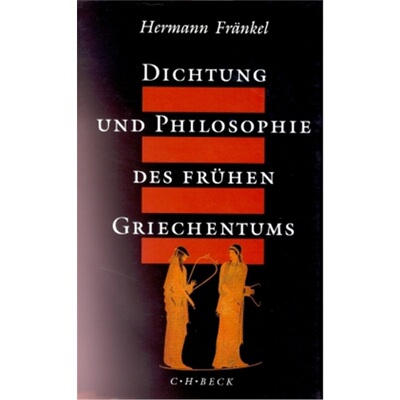 预订【德语】Dichtung und Philosophie des fruhen Griechentums[9783406377167]