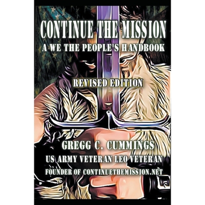 按需印刷Continue The Mission A We The People s Handbook REVISED[9798215856086]