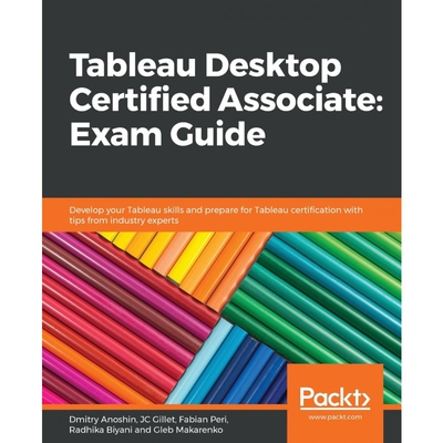 按需印刷不退不换Tableau Desktop Certified Associate[9781838984137]