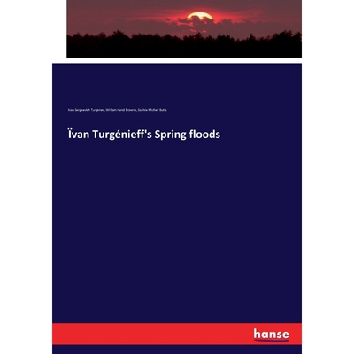 按需印刷不退不换?van Turgénieff's Spring floods[9783337113650]