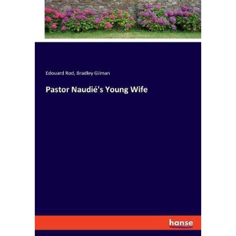 预订Pastor Naudie's Young Wife_虎窝淘