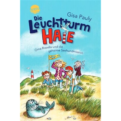 预订不退不换德语Die Leuchtturm-HAIE. Oma Rosella und die geheime Seehundmission[9783401603735]