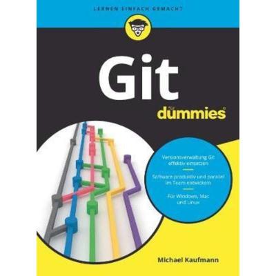 预订【德语】 Git für Dummies:Effiziente Softwareentwicklung mit der dezentralen Versio