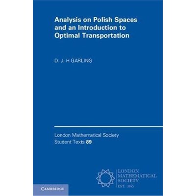 按需印刷Analysis on Polish Spaces and an Introduction to Optimal Transportation[9781108421577]