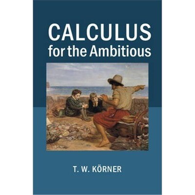 按需印刷不退不换Calculus for the Ambitious[9781107686748]