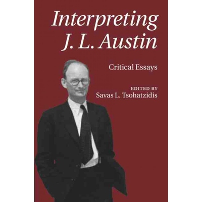 按需印刷不退不换CBG Interpreting J. L. Austin[9781107565692]