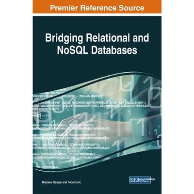 按需印刷Bridging Relational and NoSQL Databases[9781522533856]