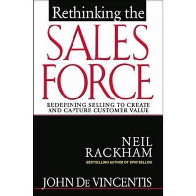 预订不退不换Rethinking the Sales Force: Redefining Selling to Create and Capture Customer Value