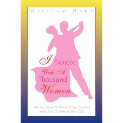 按需印刷不退不换I Danced with a Thousand Women[9781436302463]