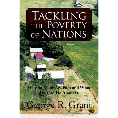 按需印刷不退不换Tackling the Poverty of Nations[9781436335829]