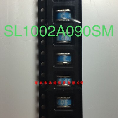 SL1002A090SM LITTELFUS SMD 原装现货供应一系列电子元器件