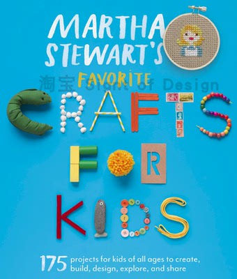 Y256孩子的手工艺Martha Stewarts favorite crafts