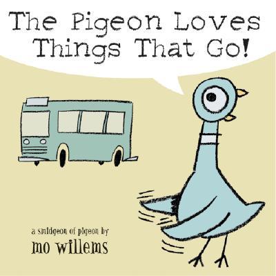 【现货】英文原版 The Pigeon Loves Things That Go鸽子爱走的东西 知识学习英语提升课外阅读童话故事儿童书籍