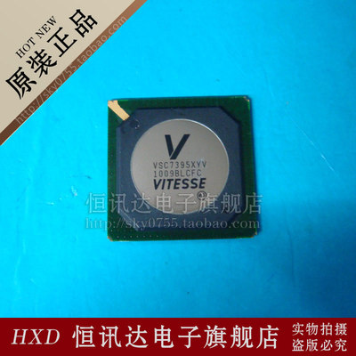 VSC7395XYV VITESSE/BGA 全新原装 质量保证