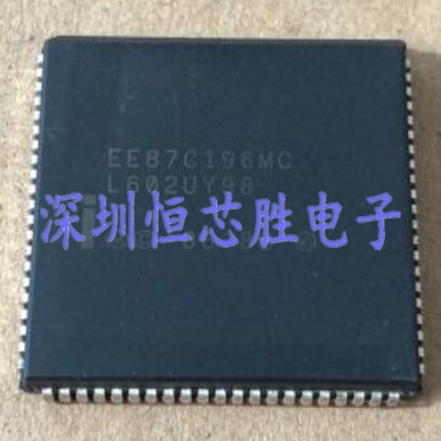 厂家供应EE87C196MC PLCC84微处理器芯片全新原装正品现货
