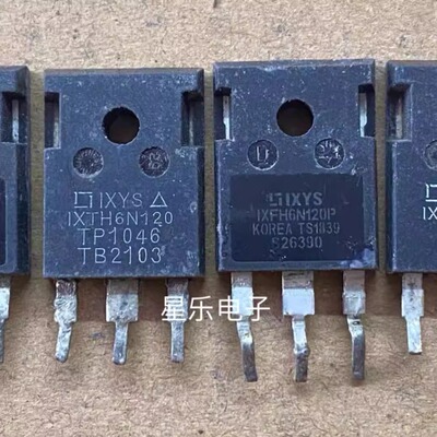 场效应拆机 IXTH6N120P IXTH6N120 IXFH6N120P 原装进口拆机