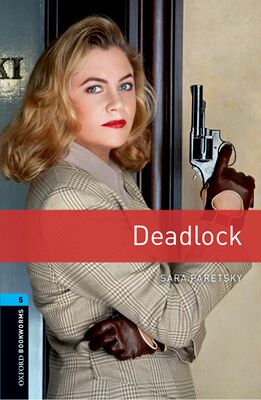 【外研社】Oxford Bookworms Library: Level 5: Deadlock 高二、高三