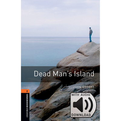 Oxford Bookworms Library: Level 2: Dead Man's Island MP3 Pack 牛津书虫分级读物2级：亡灵岛附MP3下载激活码