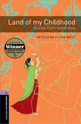 【外研社】Oxford Bookworms Library: Level 4: Land of my Childhood: Stories from South Asia 高一、高二