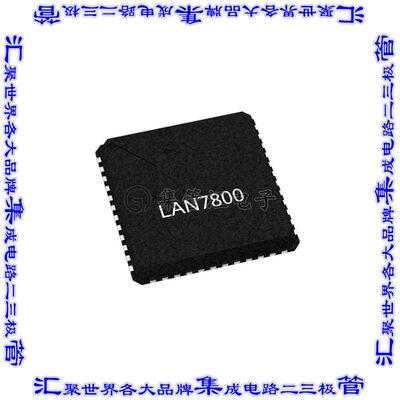 LAN7800-I/VSX 集成电路芯片IC ETHERNET CTLR USB 48SQFN